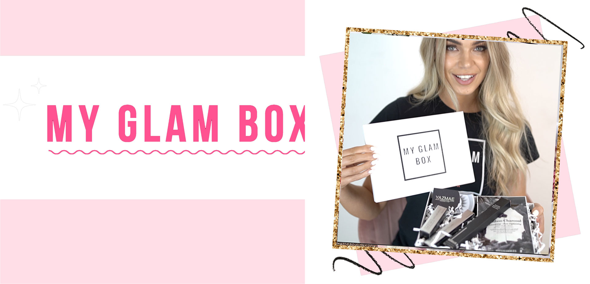 My Glam Box - My Glam Squad